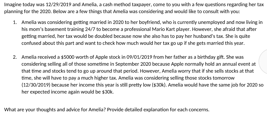 Imagine today was 12/29/2019 and Amelia, a cash | Chegg.com