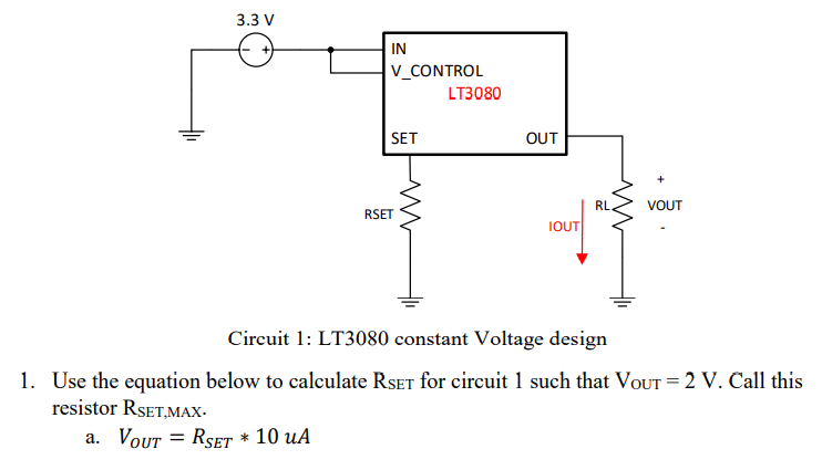 Solved 3.3 V IN V_CONTROL LT3080 SET OUT RL VOUT RSET WW | Chegg.com