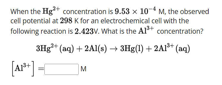 When the Hg2+ concentration is 9.53×10−4M, the | Chegg.com