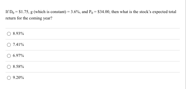 Solved If D0=$1.75, g (which is constant) =3.6%, and | Chegg.com