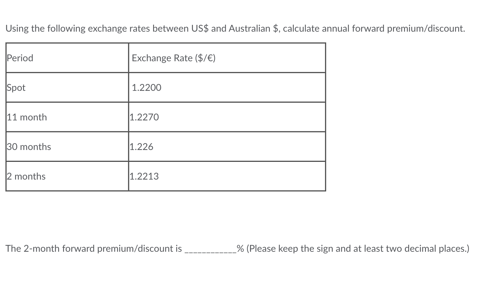 Using the following exchange rates between US \$ and | Chegg.com Using the following exchange rates between US \$ and | Chegg.com