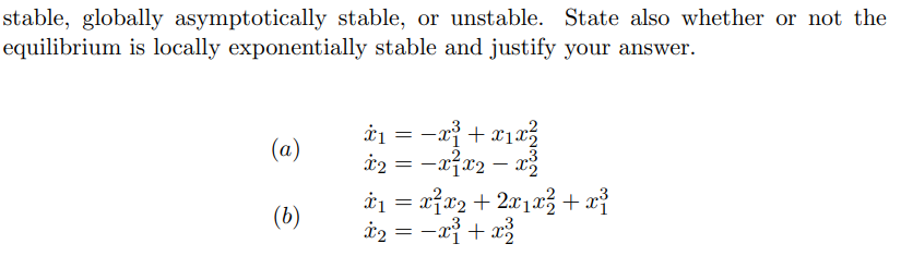 Solved 8. (30 Points) For each of the nonlinear systems | Chegg.com