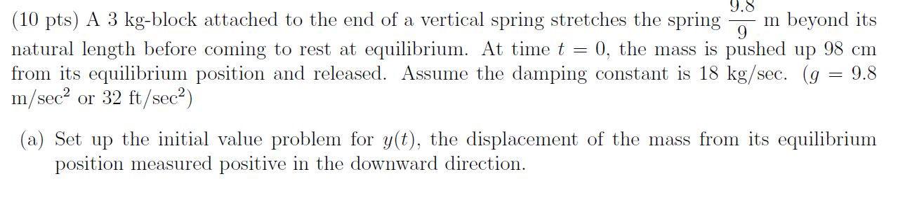 Solved 9.8 (10 pts) A 3 kg-block attached to the end of a | Chegg.com