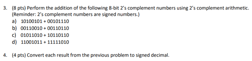 Solved 3. (8 pts) Perform the addition of the following | Chegg.com