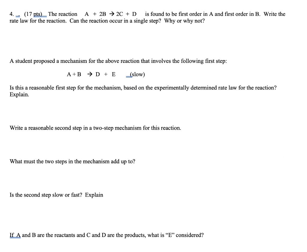 Solved 4. – (17 pts)_The reaction A + 2B → 2C + D is found | Chegg.com