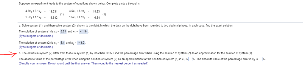 Solved Suppose an experiment leads to the system of | Chegg.com