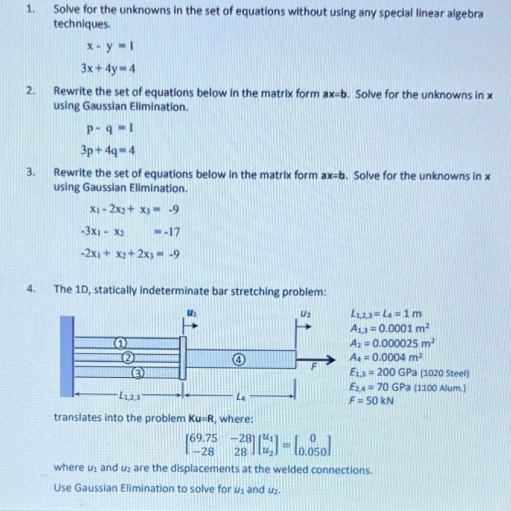 Solved 1. Solve for the unknowns in the set of equations | Chegg.com