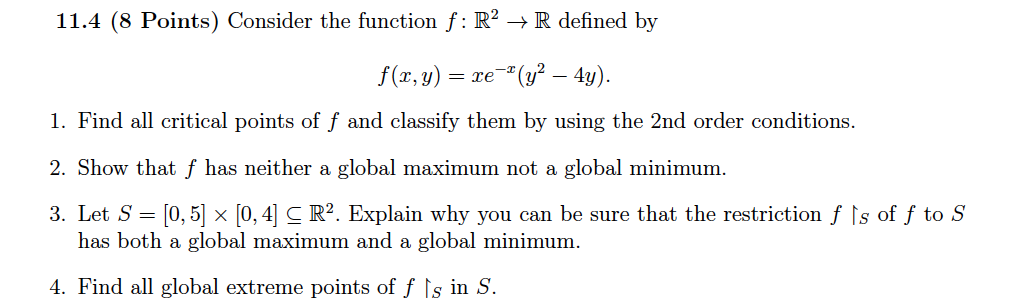 Solved 11.4 (8 Points) Consider the function f:R2→R defined | Chegg.com