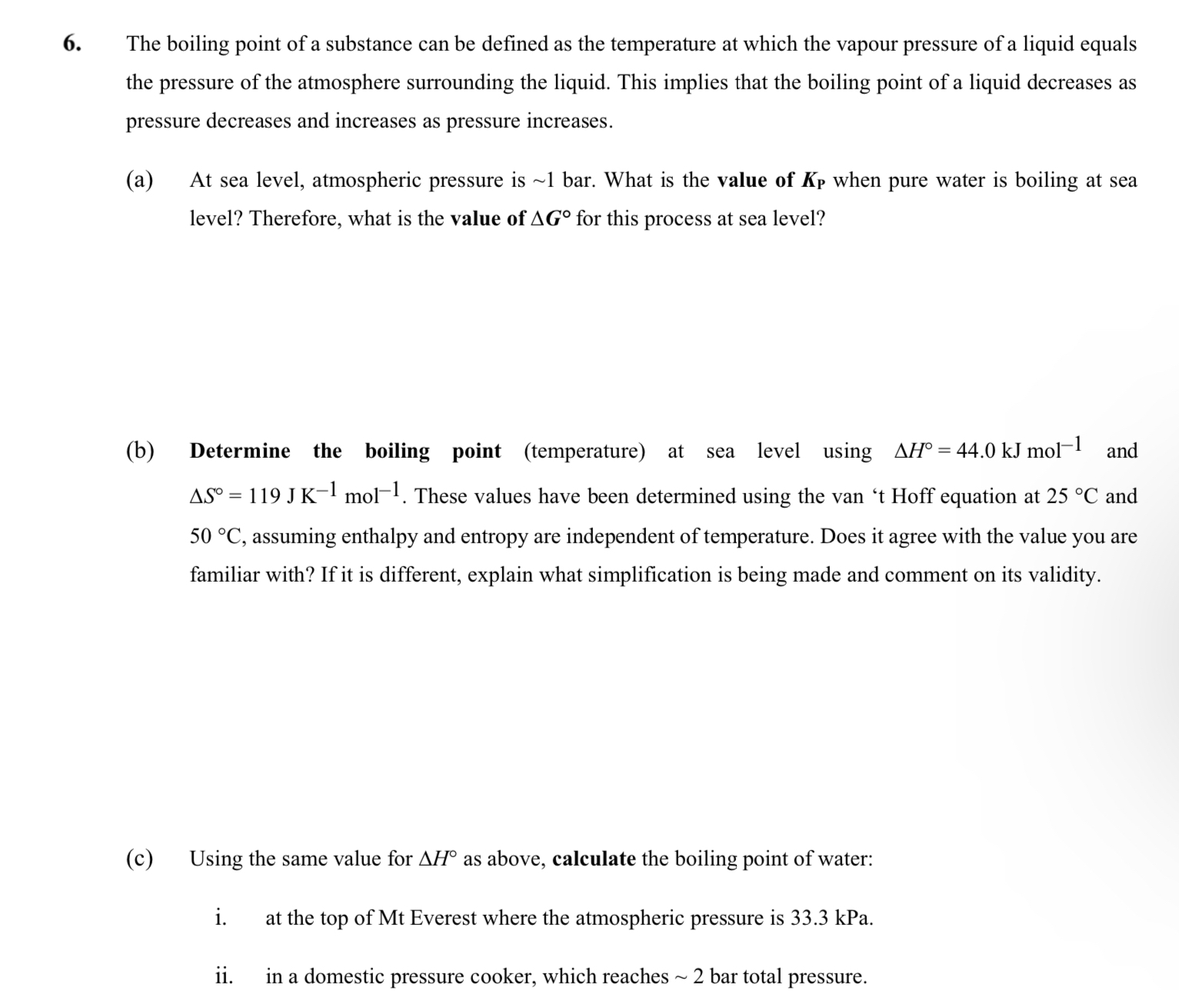 The boiling point of a substance can be defined as | Chegg.com