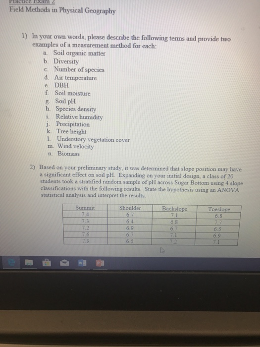 Solved Field Methods in Physical Geography 1) In your own | Chegg.com
