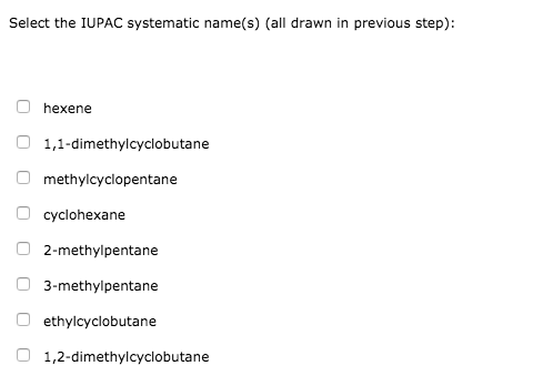 Solved Draw all possible structure(s) and give the IUPAC | Chegg.com