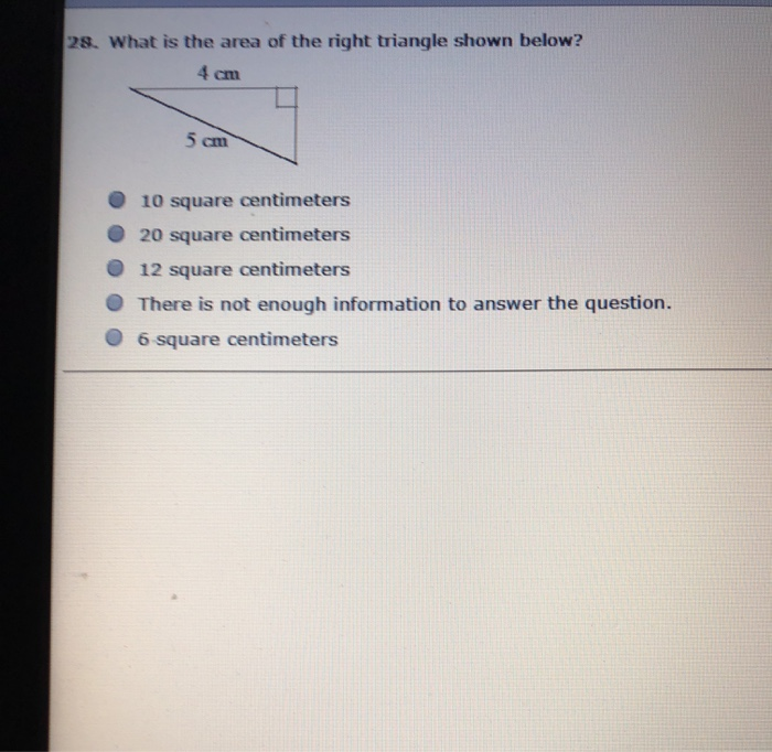 Solved 28. What is the area of the right triangle shown | Chegg.com