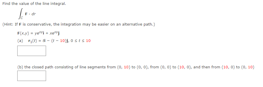 Solved Find the value of the line integral. ∫CF⋅dr (Hint: If | Chegg.com