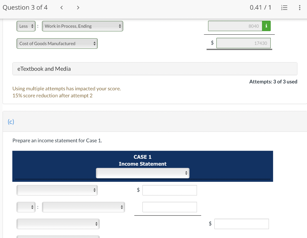 Solved Question 3 of 4 0.41 / 1 View Policies Show | Chegg.com