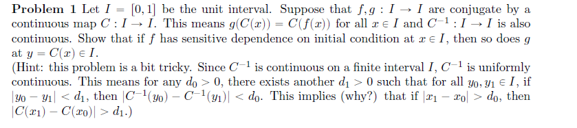 Solved Problem 1 Let I=[0,1] be the unit interval. Suppose | Chegg.com
