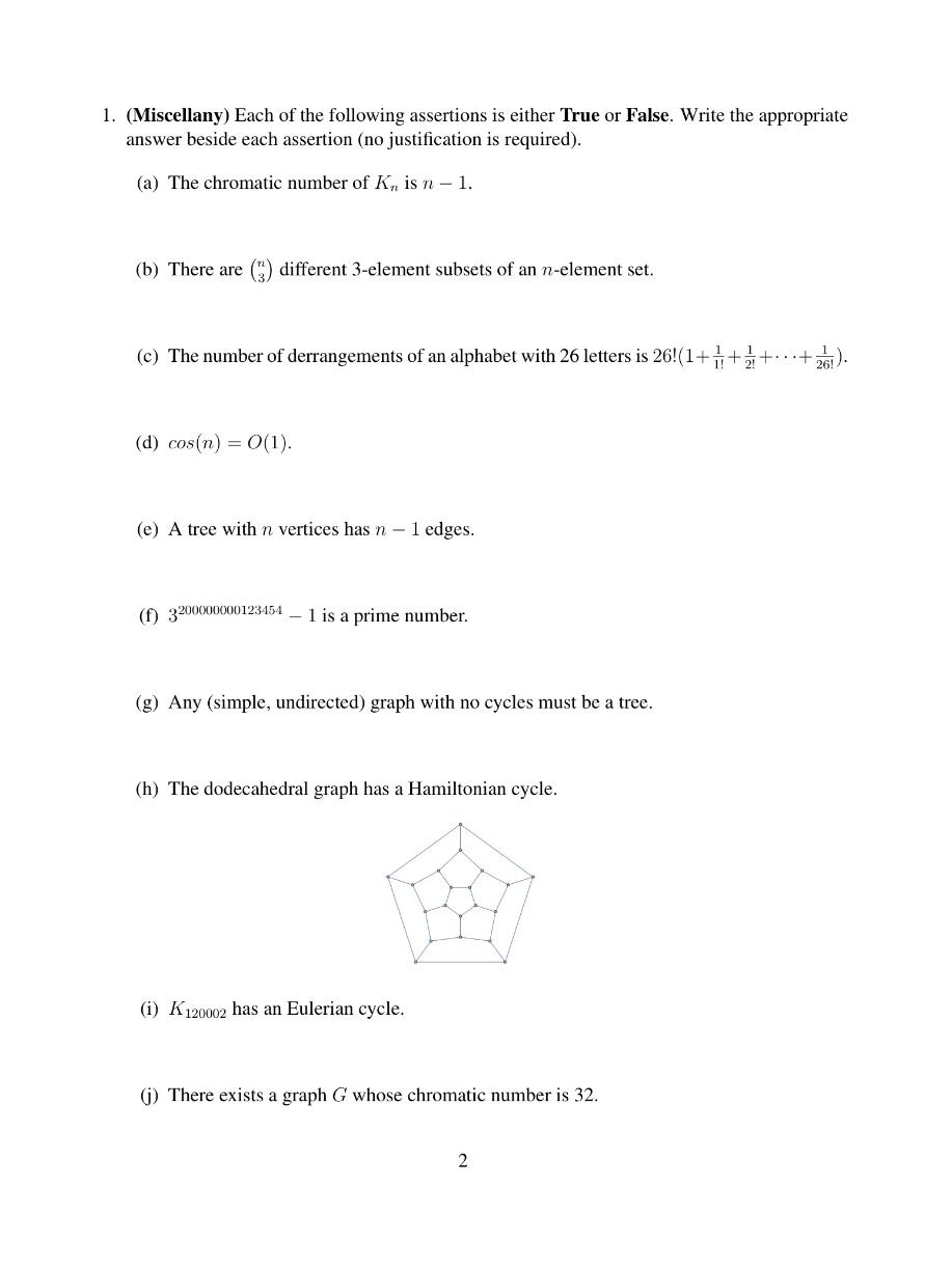 Solved 1. (Miscellany) Each of the following assertions is | Chegg.com