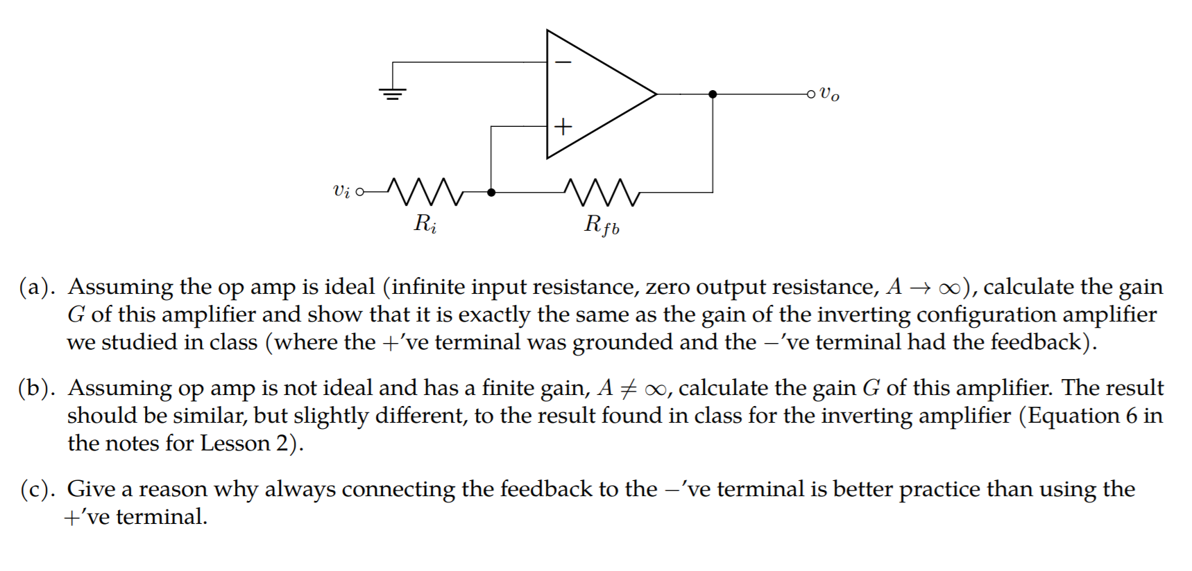 Solved 2 Feedback Loops in Op Amps In class we were always | Chegg.com