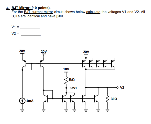 Solved 3. BJT Mirror: (10 points). For the BJT current | Chegg.com