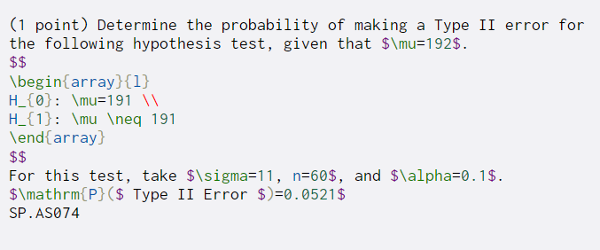 Solved (1 point) Determine the probability of making a Type | Chegg.com