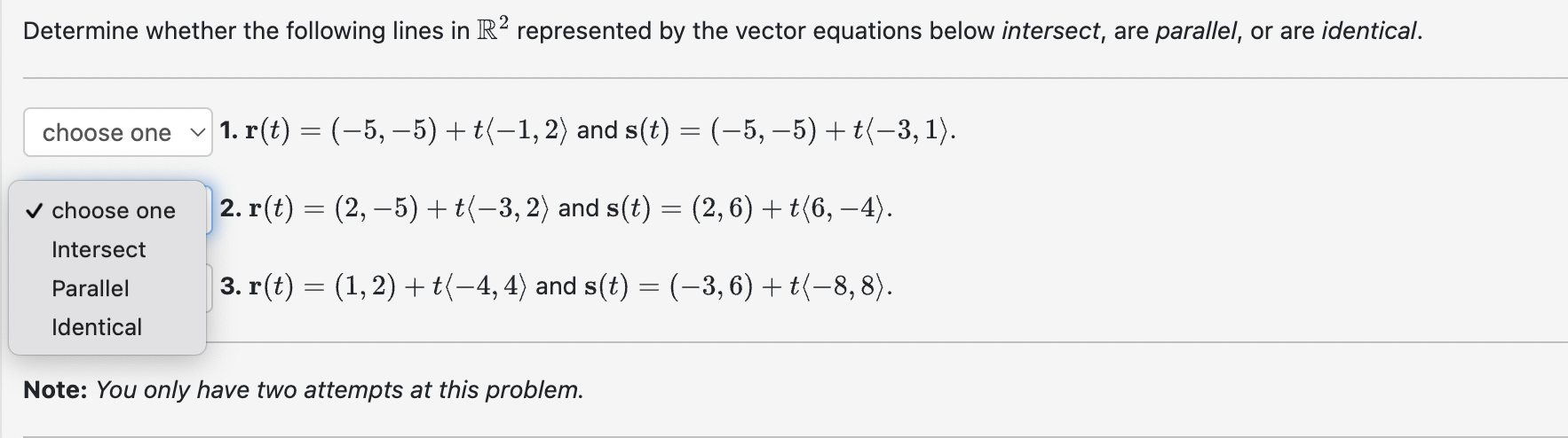 Solved Determine whether the following lines in R2 | Chegg.com