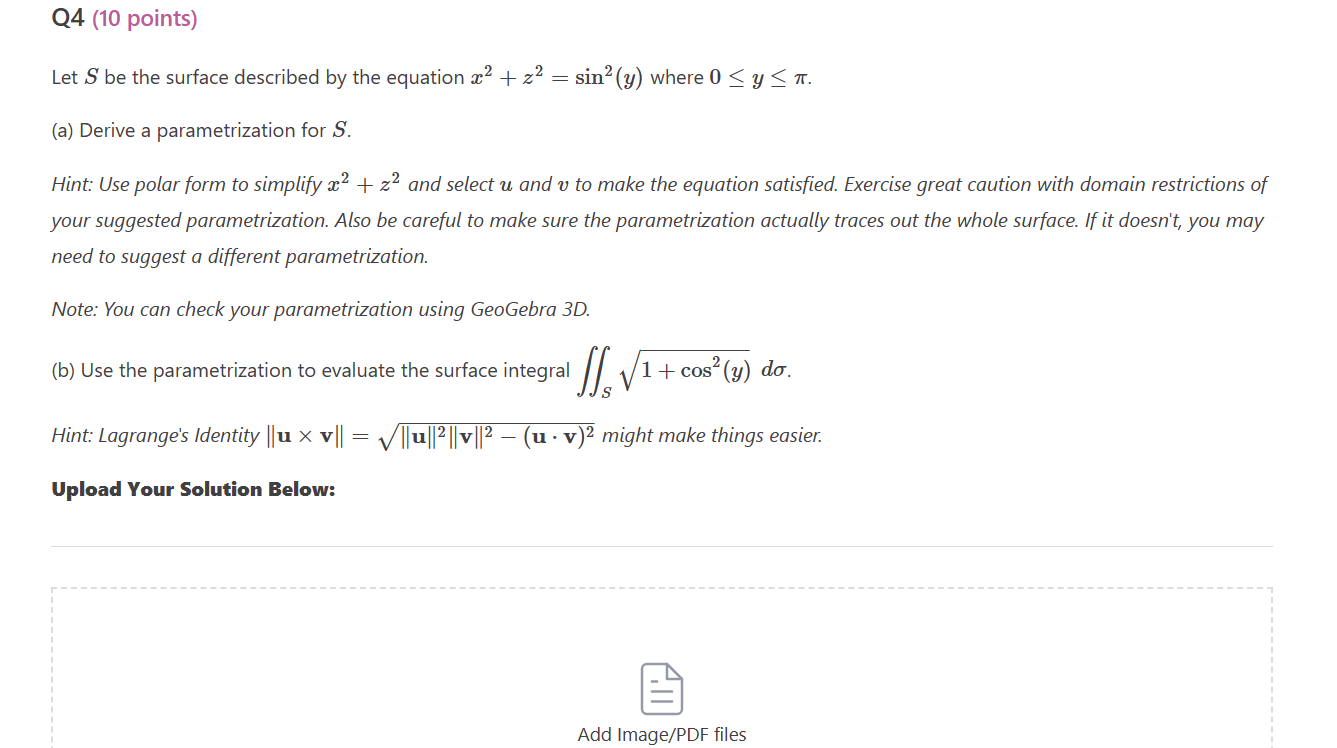Solved Q4 (10 ﻿points)Let S ﻿be the surface described by the | Chegg.com