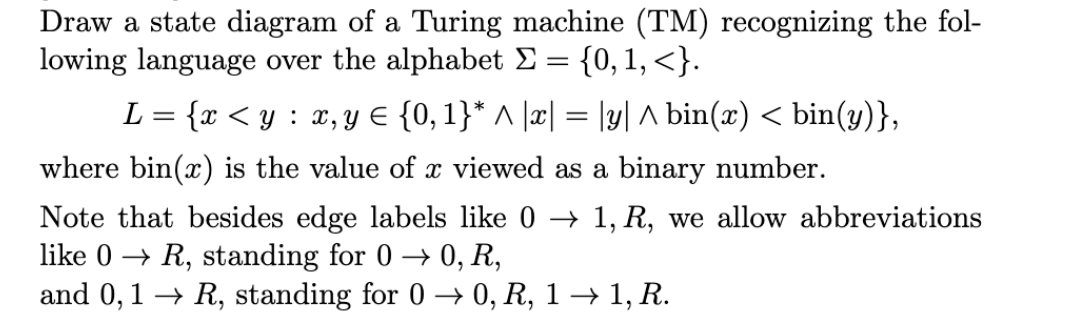Solved Draw a state diagram of a Turing machine (TM) | Chegg.com