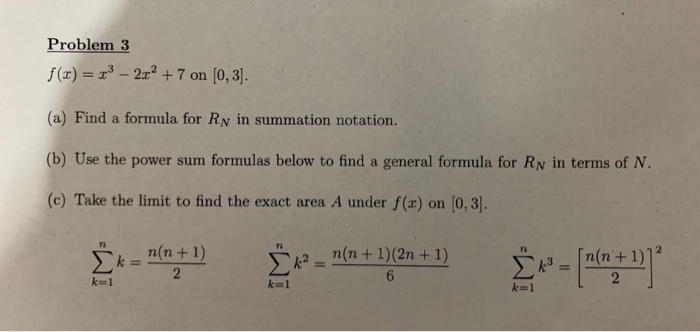 Solved Problem 3 (22 +7 on [0,3. (a) Find a formula for RN | Chegg.com