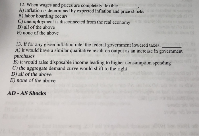 Solved 12. When wages and prices are completely flexible A) | Chegg.com