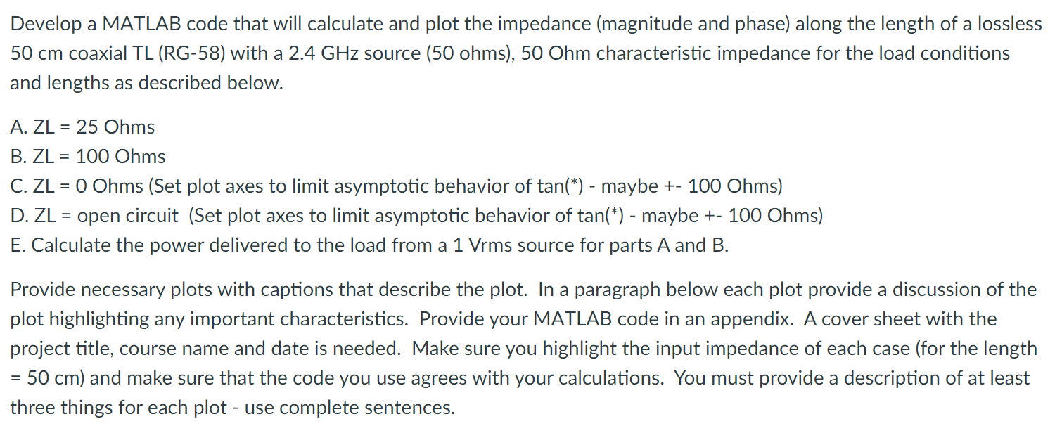 Solved Develop a MATLAB code that will calculate and plot | Chegg.com