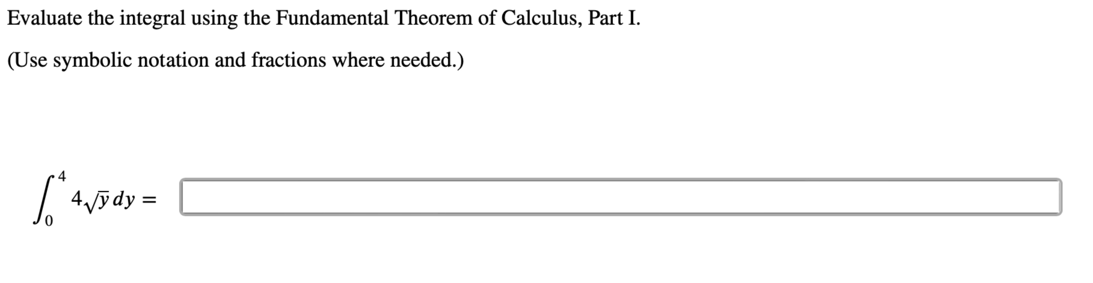 Solved Evaluate the integral using the Fundamental Theorem | Chegg.com
