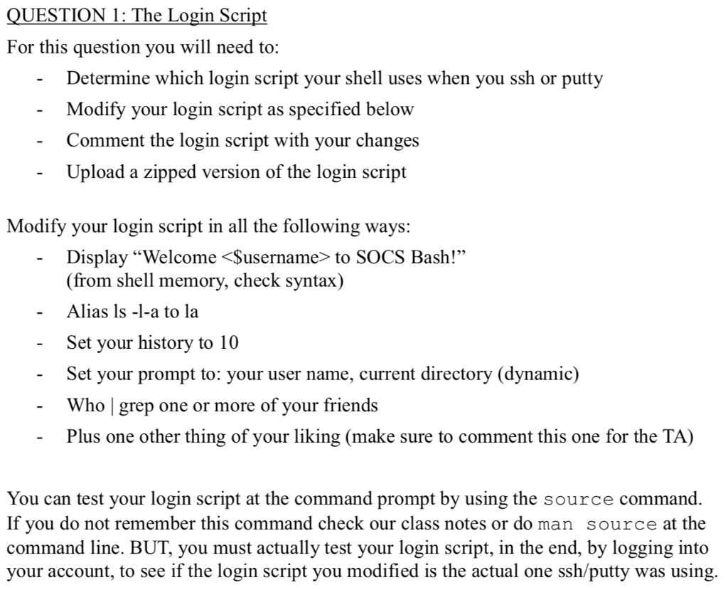 Solved QUESTION 1: The Login Script For this question you | Chegg.com