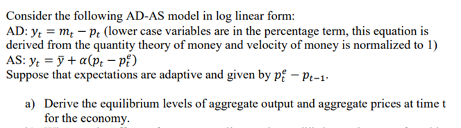 Solved Consider the following AD-AS model in log linear | Chegg.com