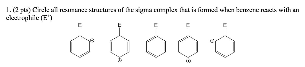 Solved 1. ( 2 pts) Circle all resonance structures of the | Chegg.com