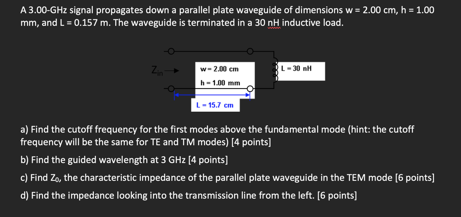 Solved = A 3.00-GHz signal propagates down a parallel plate | Chegg.com