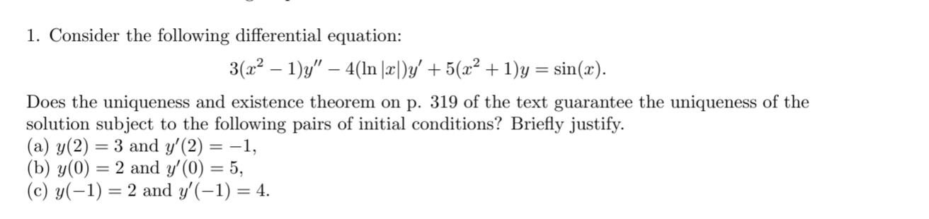 Solved 1. Consider the following differential equation: | Chegg.com