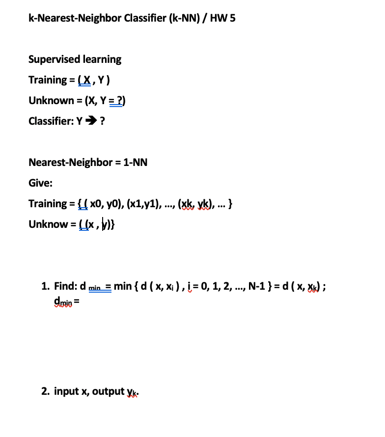 k-Nearest-Neighbor Classifier (k-NN) / HW 5 | Chegg.com