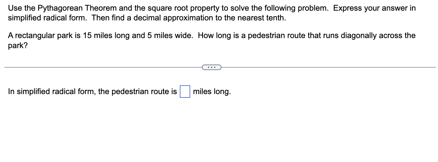 Solved Use the Pythagorean Theorem and the square root | Chegg.com