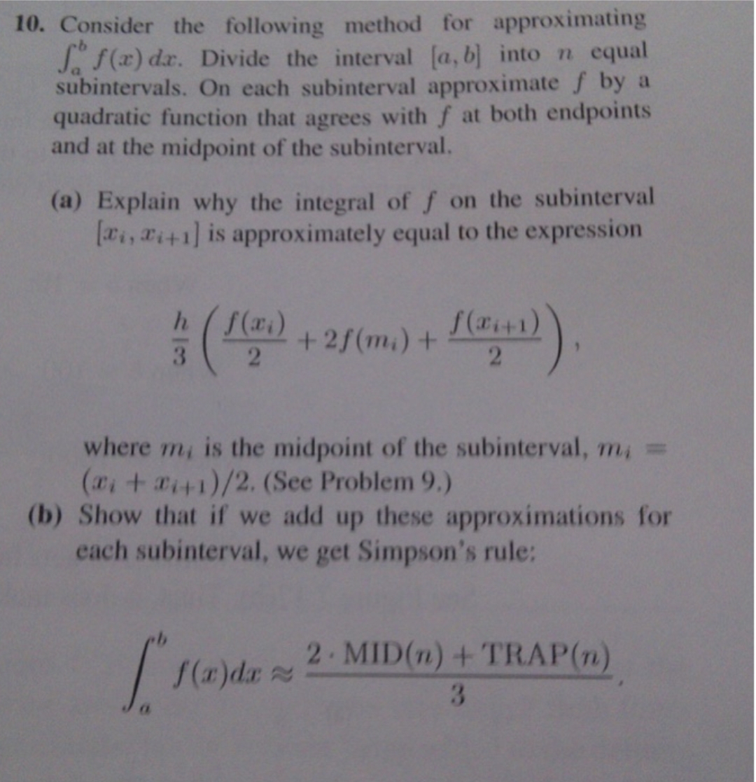 Solved 10. Consider the following method for approximating | Chegg.com