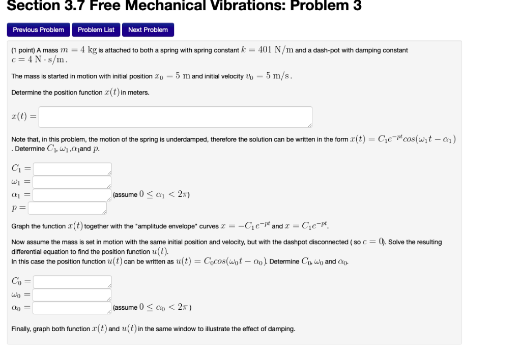 Solved Section 3.7 Free Mechanical Vibrations: Problem 3 | Chegg.com