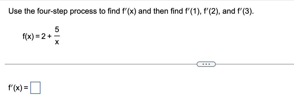 Solved Use the four-step process to find f′(x) and then find | Chegg.com