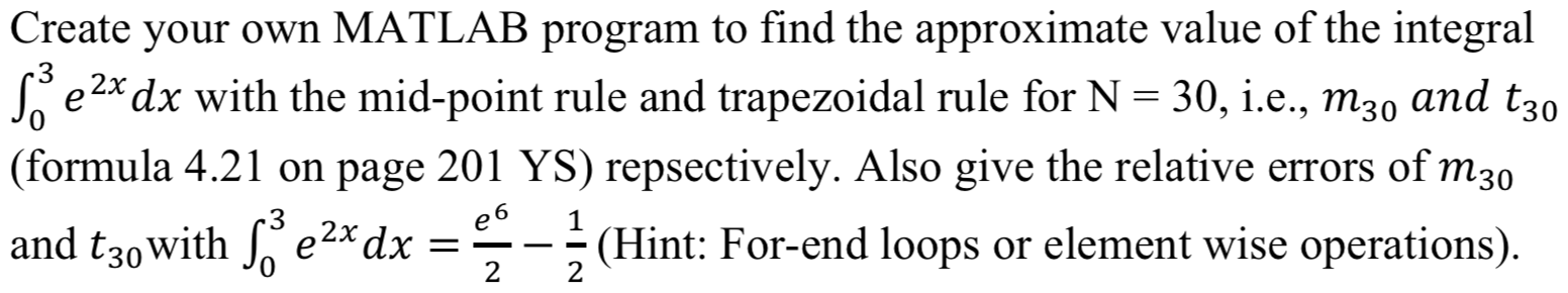 Solved Create your own MATLAB program to find the | Chegg.com