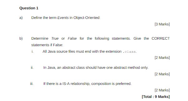 Solved a) Define the term Events in Object-Oriented: [3 | Chegg.com