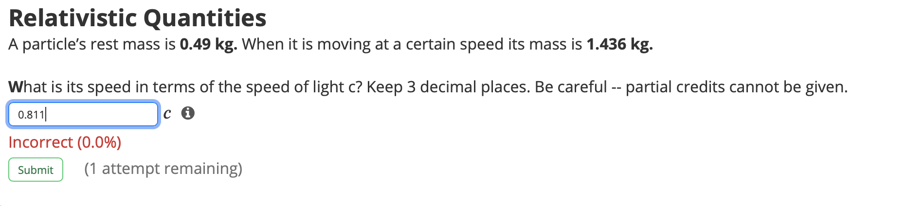 Solved Relativistic Quantities A particle's rest mass is | Chegg.com