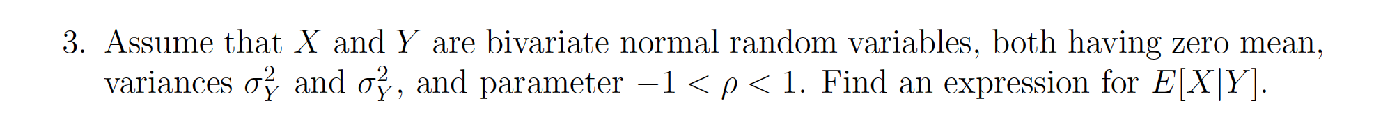 Solved 3. Assume that X and Y are bivariate normal random | Chegg.com