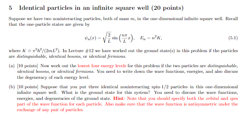 Solved 5 Identical particles in an infinite square well (20 | Chegg.com