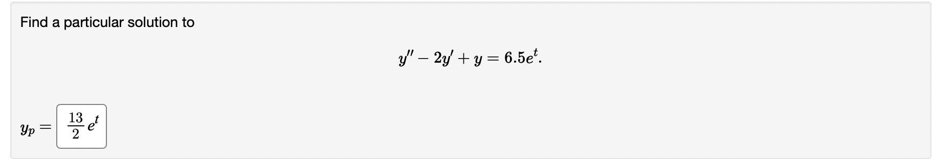 Solved Find a particular solution to y′′+36y=12sin(6t) | Chegg.com Solved Find a particular solution to y′′+36y=12sin(6t) | Chegg.com