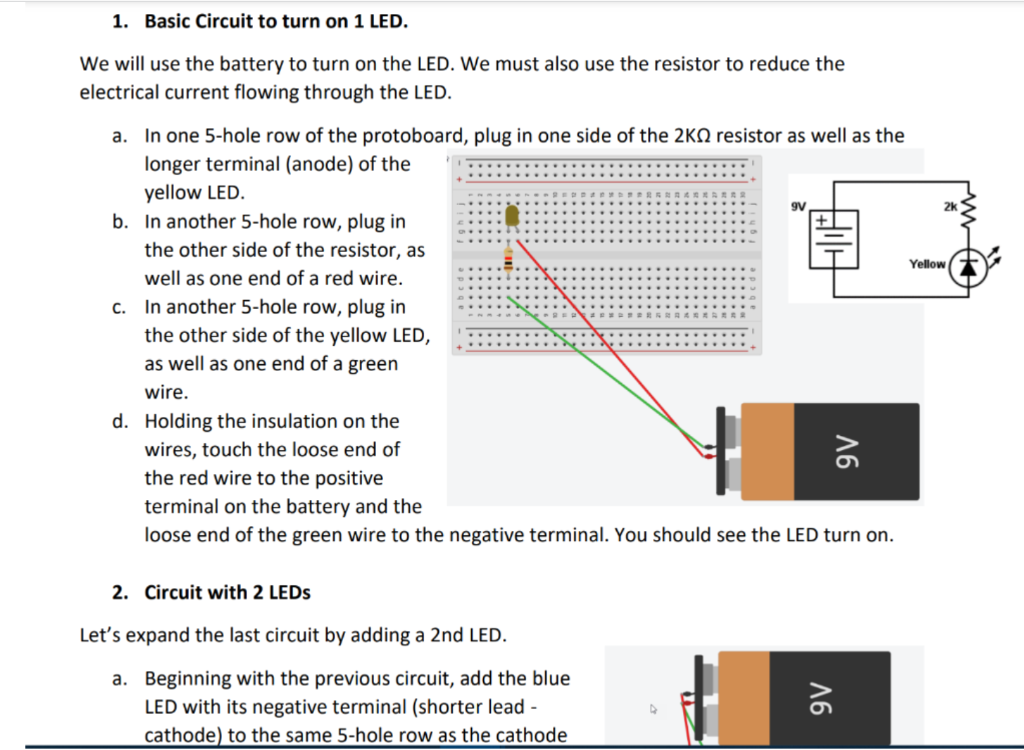 Solved 1. Basic Circuit to turn on 1 LED. We will use the | Chegg.com
