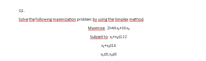 Solved solve the following maximization problem by using the | Chegg.com