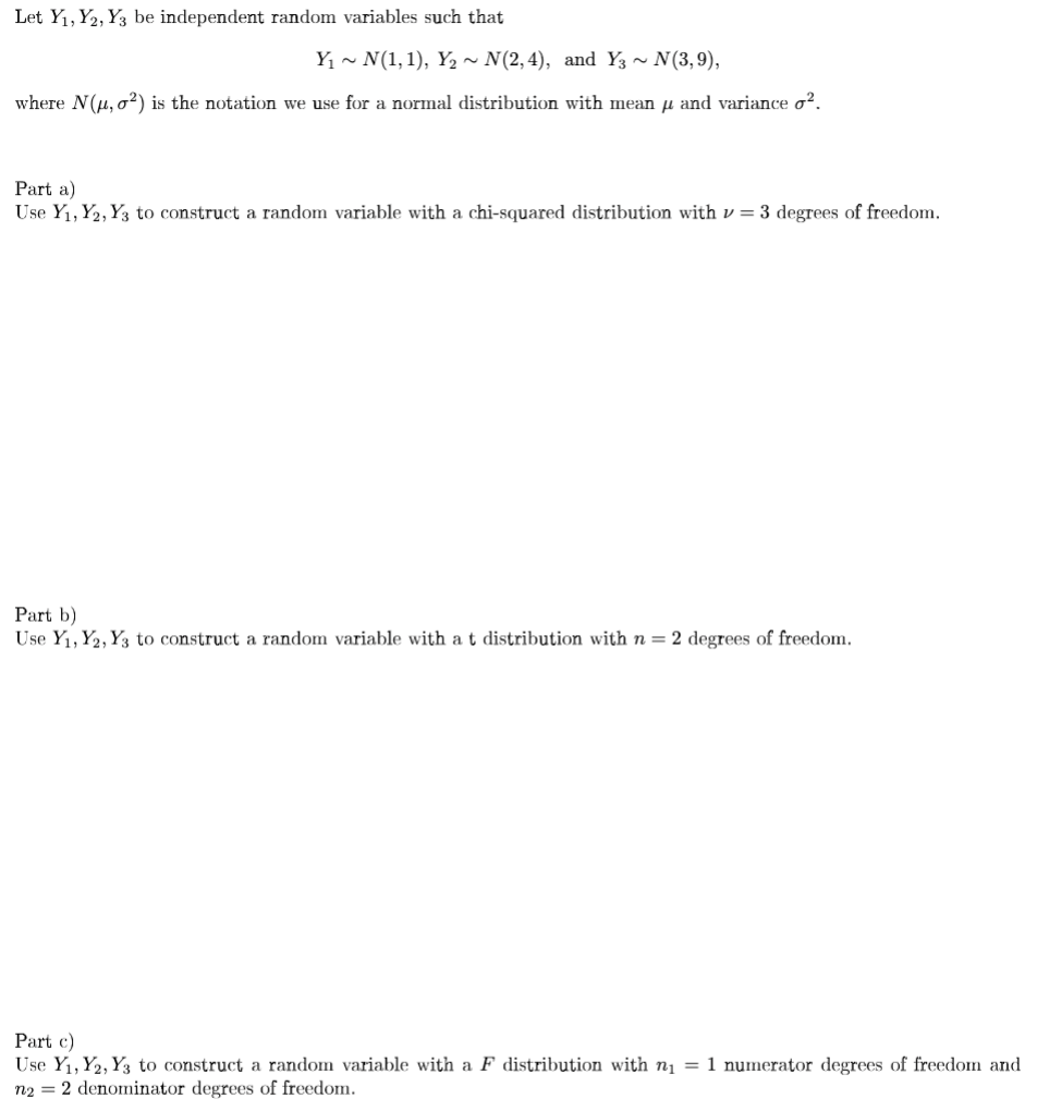 Solved Let Y1, Y2, Y3 be independent random variables such | Chegg.com