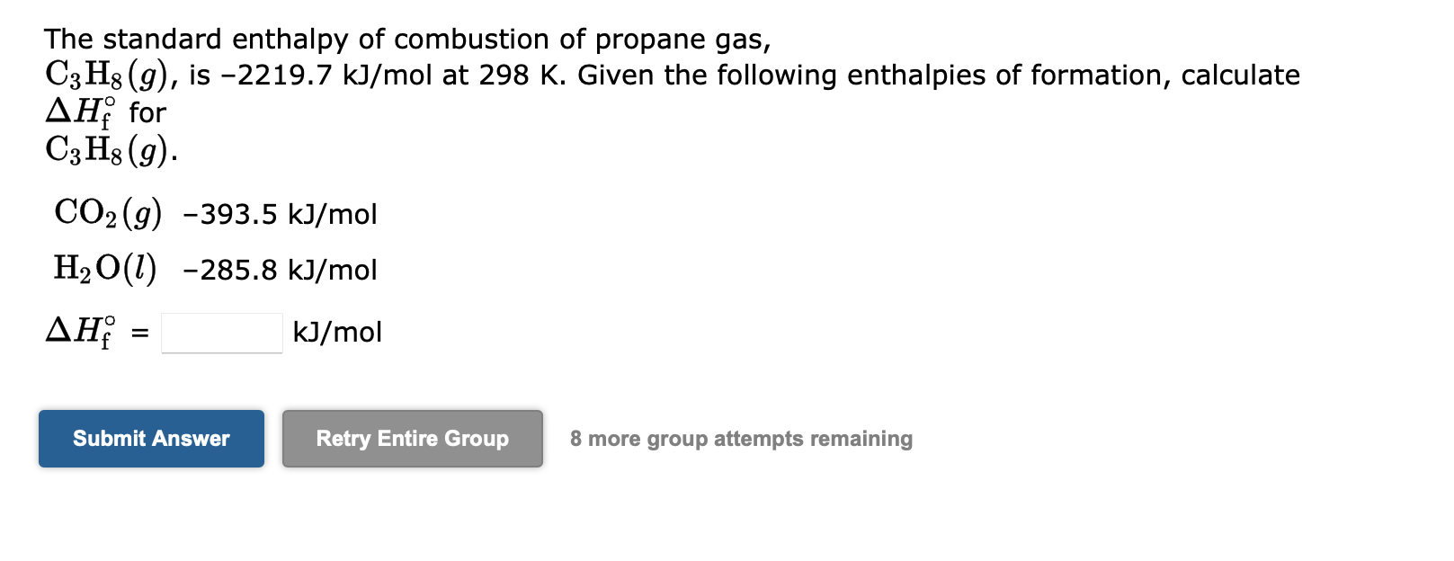 Solved The standard enthalpy of combustion of propane gas, | Chegg.com